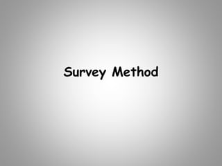 Survey, Statistical and Psychoanalytic Method.pptx