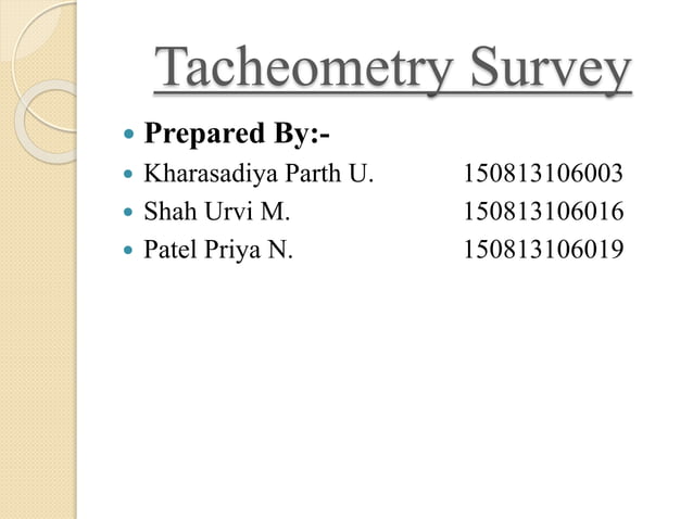 Survey tacheometry | PPTX