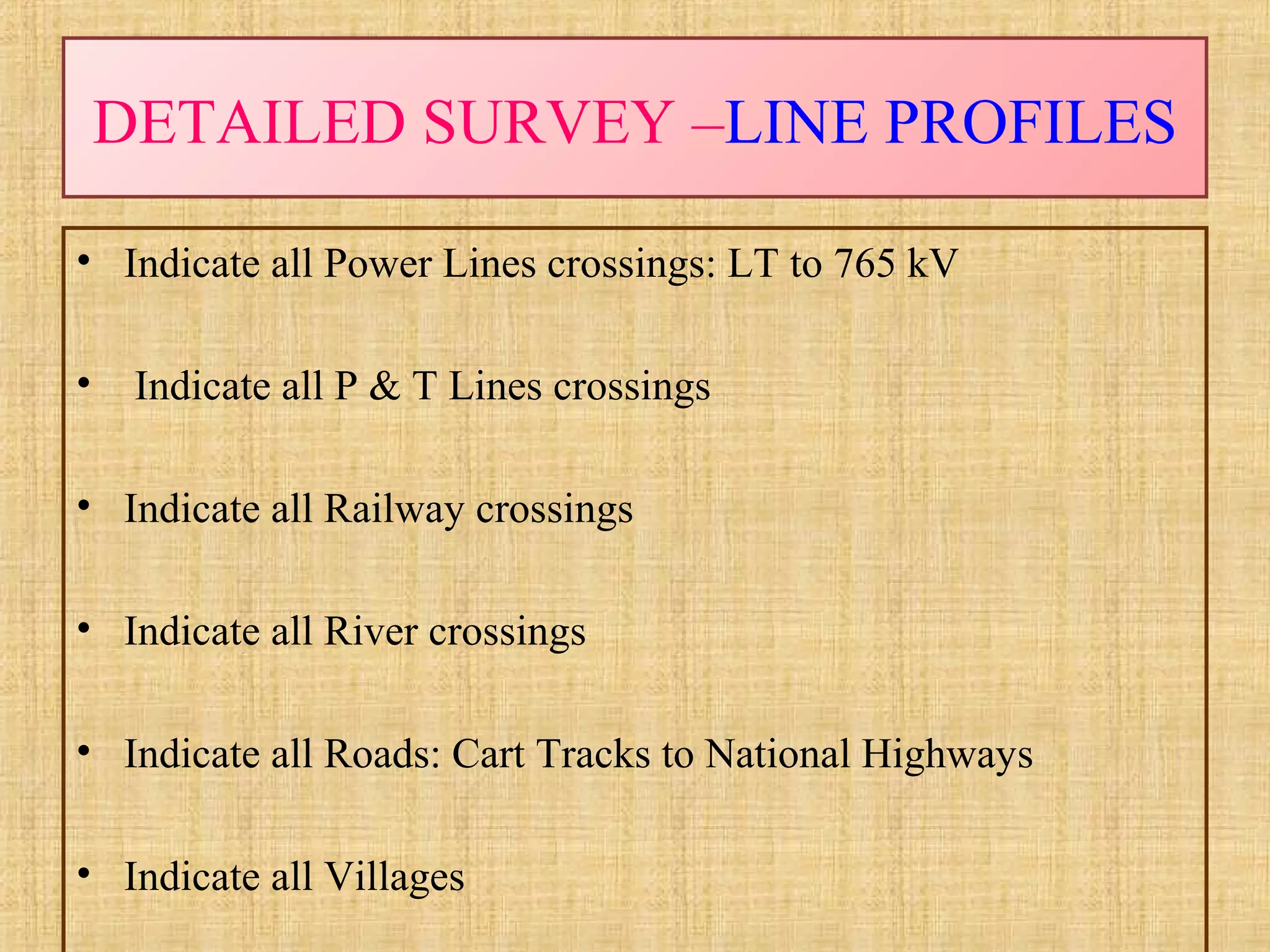 Survey & ts for ehv lines | PPT