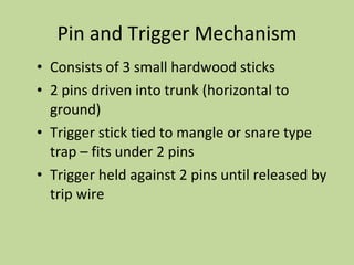 Survival - Traps and snares - 715 squadron | PPT