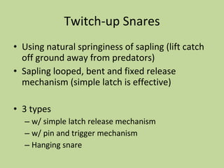 Survival - Traps and snares - 715 squadron | PPT