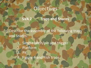 Survival - Traps and snares - 715 squadron | PPT