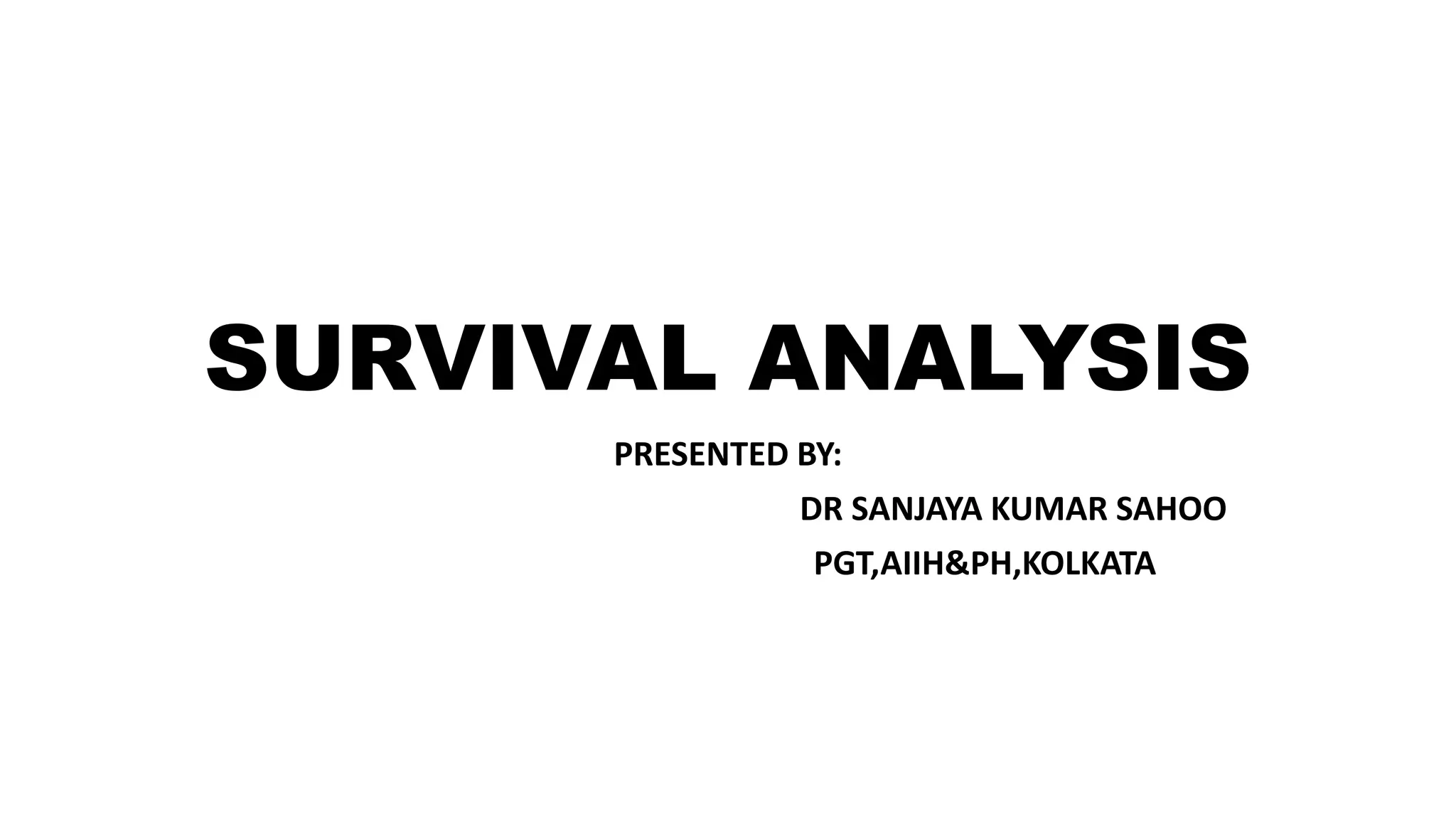 Survival analysis | PPTX