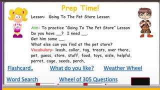 Survival English for kids (going to the pet store) | PPTX