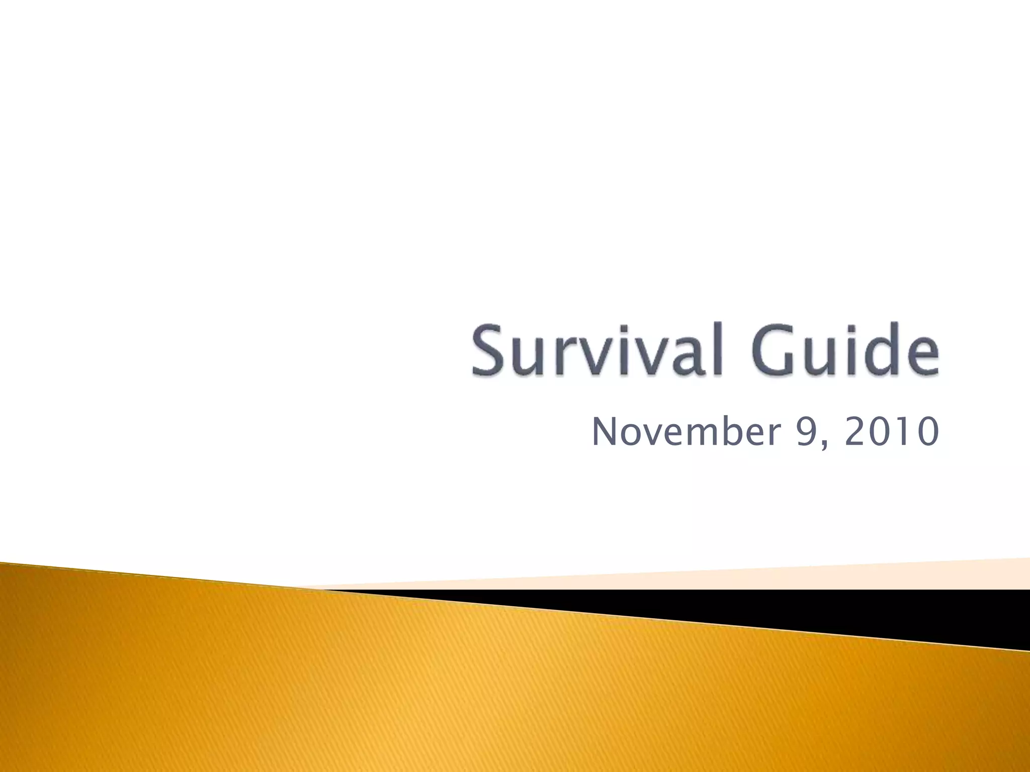 Survival guide | PPTX