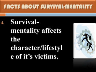Survival mentality | PPTX
