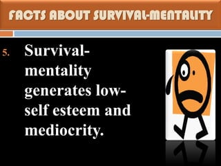 Survival mentality | PPTX