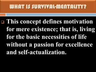 Survival mentality | PPTX