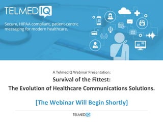 Survival Of The Fittest: The Evolution of Healthcare Communications | PPT