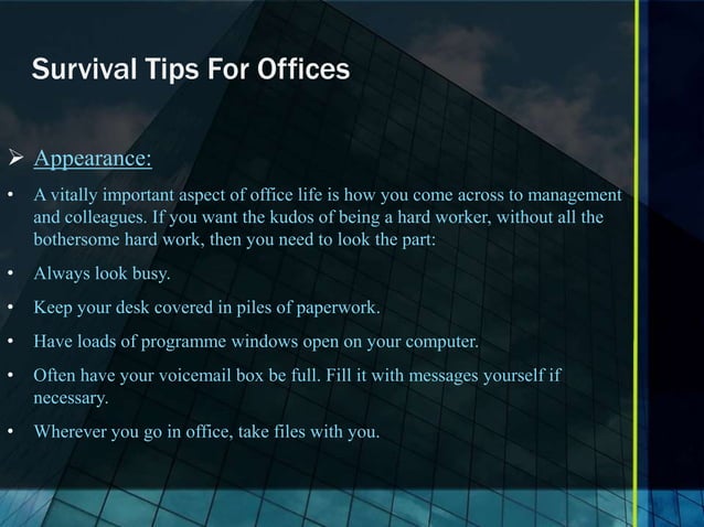 Survival tips in workplace | PPT
