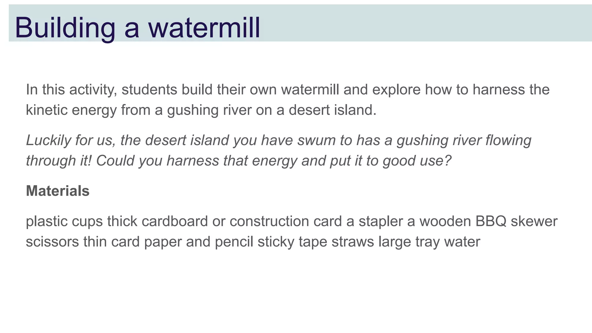 Survive on a desert island: building a watermill | PDF