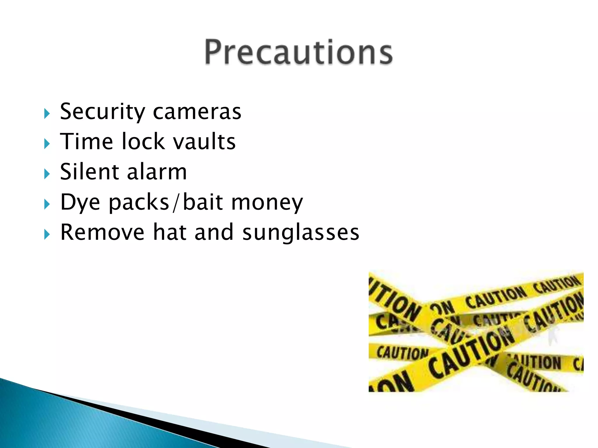 Surviving a bank robbery | PPTX