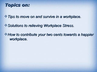Surviving And Thriving Workplace Tips | PPT