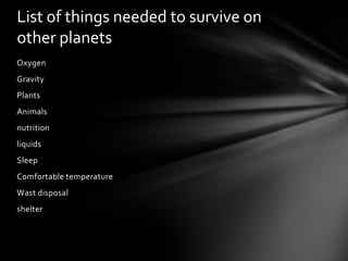 Surviving on other planets | PPTX