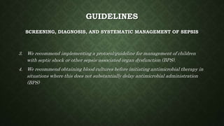 Surviving sepsis campaign international for pediatric | PPTX