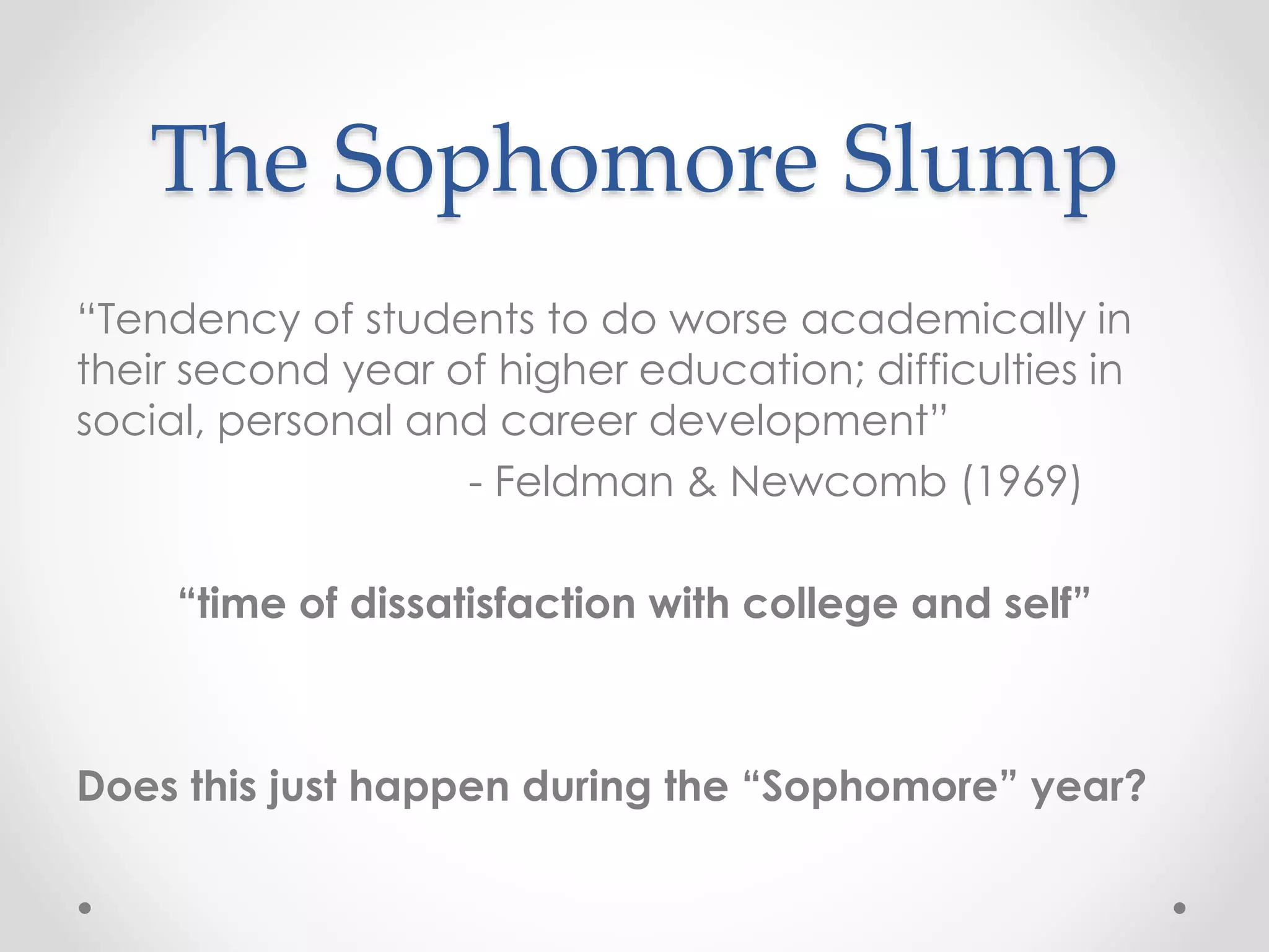 Academic Advising and "The Slump" | PPT