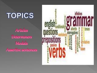 GRAMMAR TOPICS | PPTX | Automotive