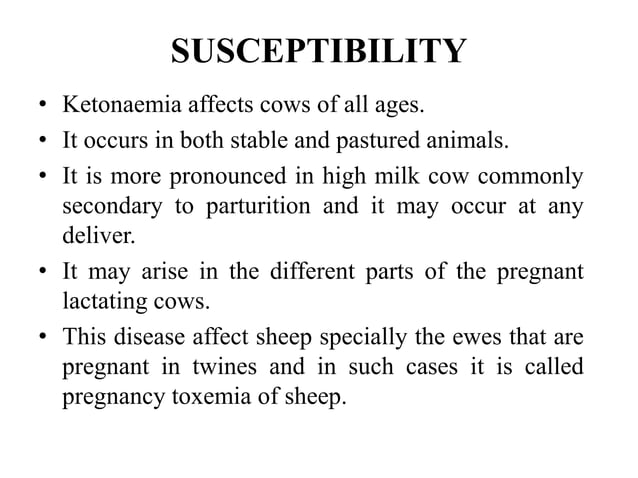 ketosis In Cows | PPTX | Endocrine and Metabolic Diseases | Diseases ...