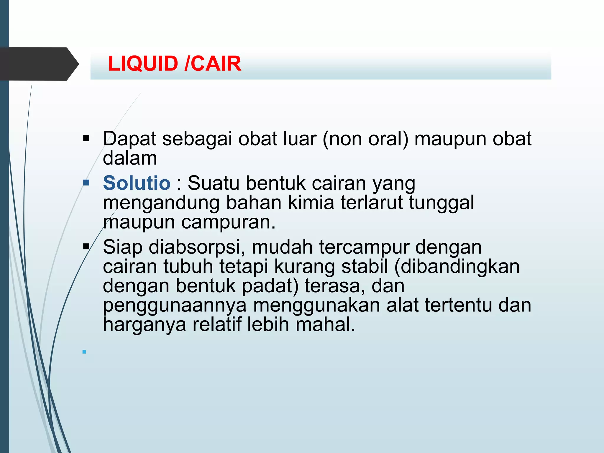 PENGGOLONGAN DAN BENTUK SEDIAAN OBAT | PPTX