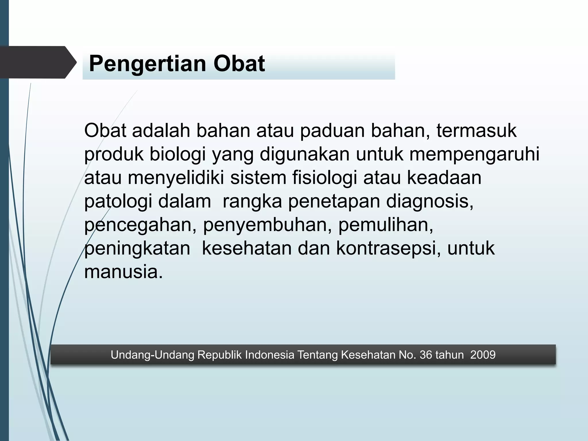 PENGGOLONGAN DAN BENTUK SEDIAAN OBAT | PPTX