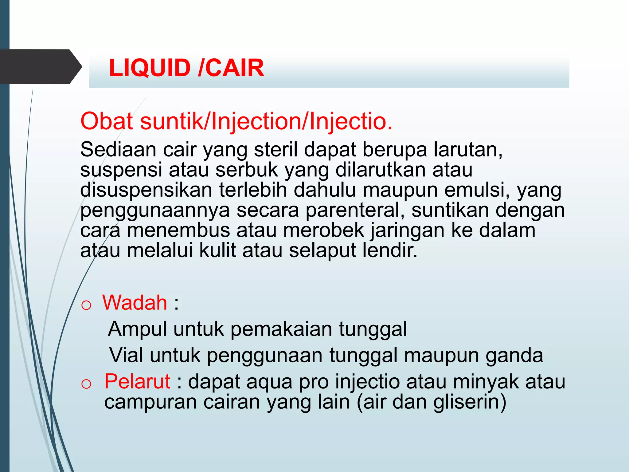 PENGGOLONGAN DAN BENTUK SEDIAAN OBAT | PPTX
