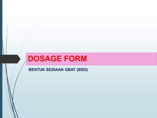 PENGGOLONGAN DAN BENTUK SEDIAAN OBAT | PPTX
