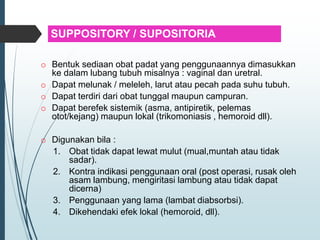 PENGGOLONGAN DAN BENTUK SEDIAAN OBAT | PPTX