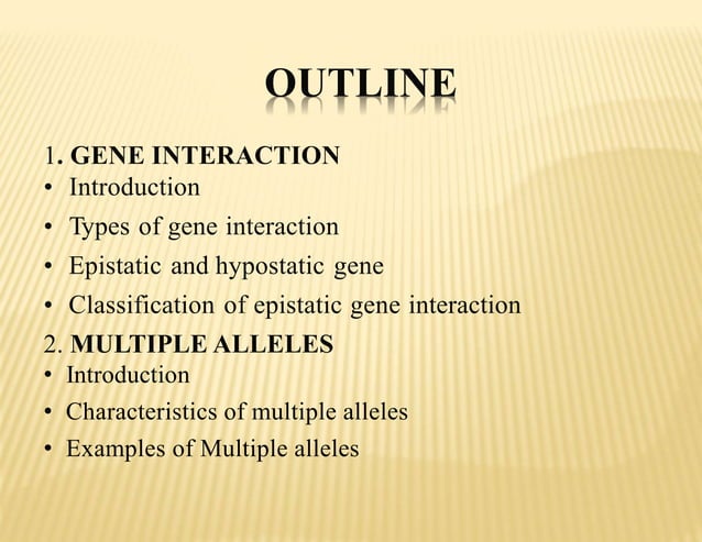 Gene interactions and multiple alleles.pptx