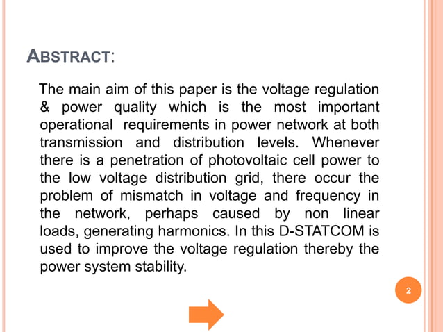 POWER QUALITY IMPROVEMENT IN A PV DISTRIBUTION SYSTEM BY USING D-STATCOM | PPTX | Power and ...