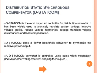 POWER QUALITY IMPROVEMENT IN A PV DISTRIBUTION SYSTEM BY USING D-STATCOM | PPTX