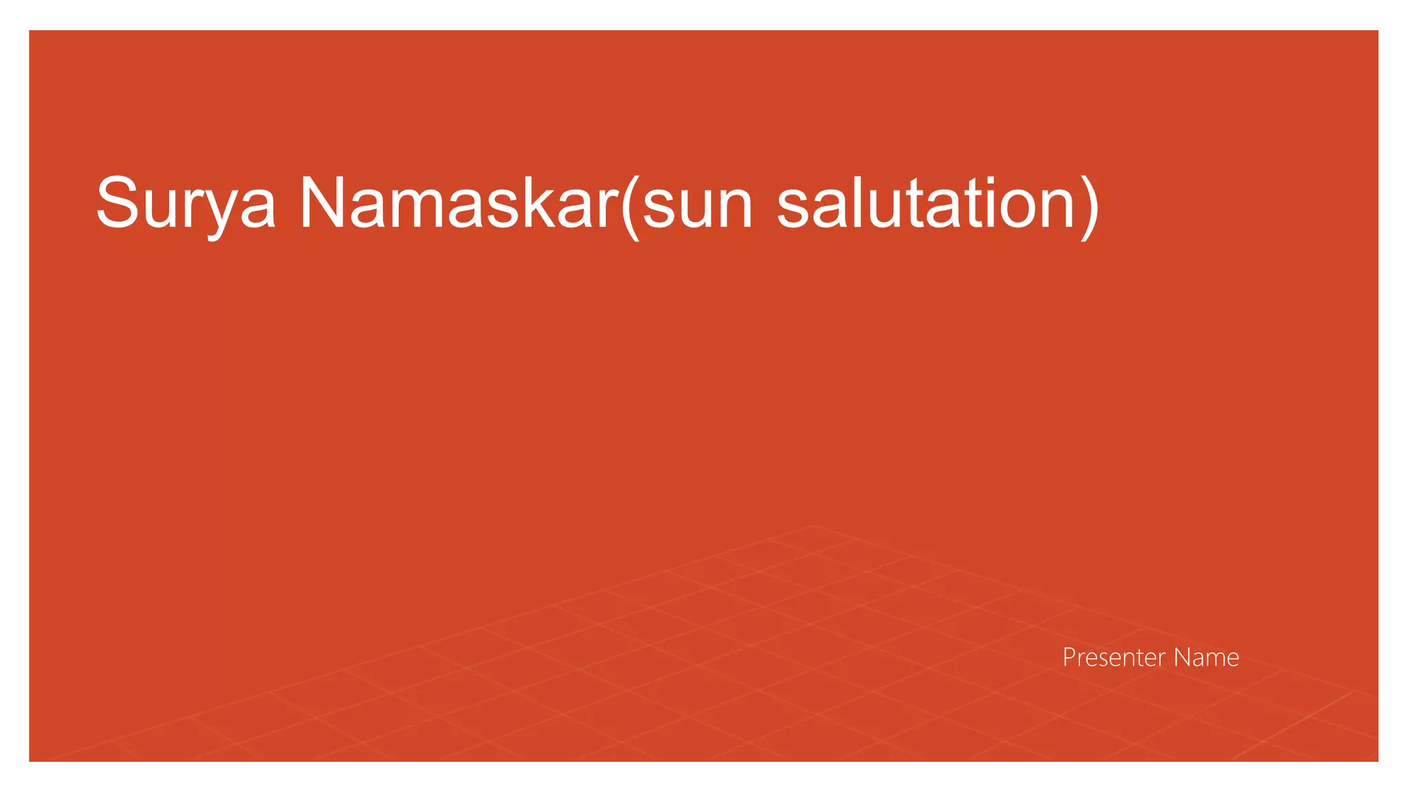 Surya Namaskar(sun salutation).pptx