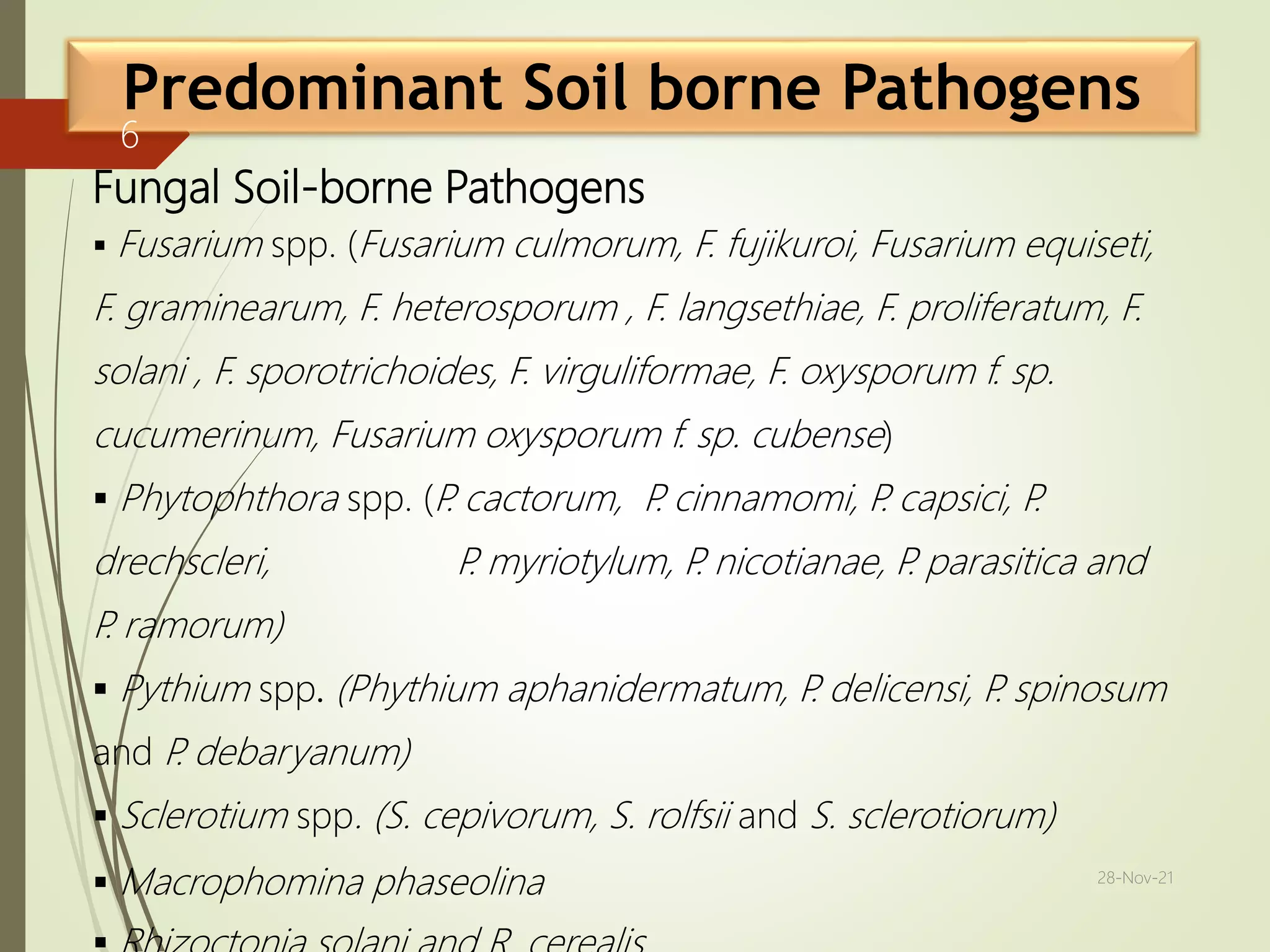 Towards managing of soil borne plant pathogens in India | PPTX