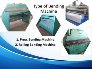 Bending machine | PPTX