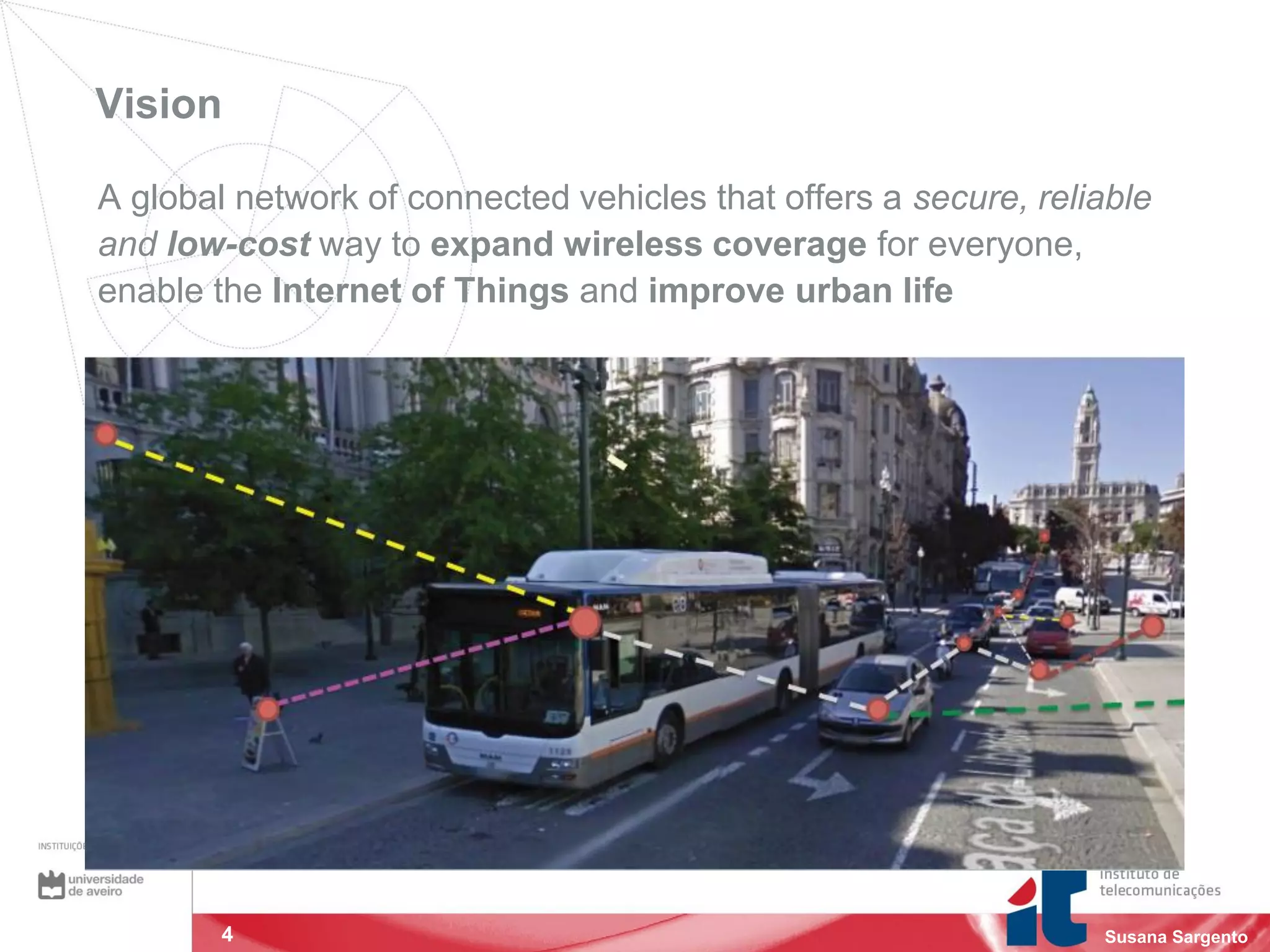Workshop On Vehicular Networks And Sustainable Mobility Testbed