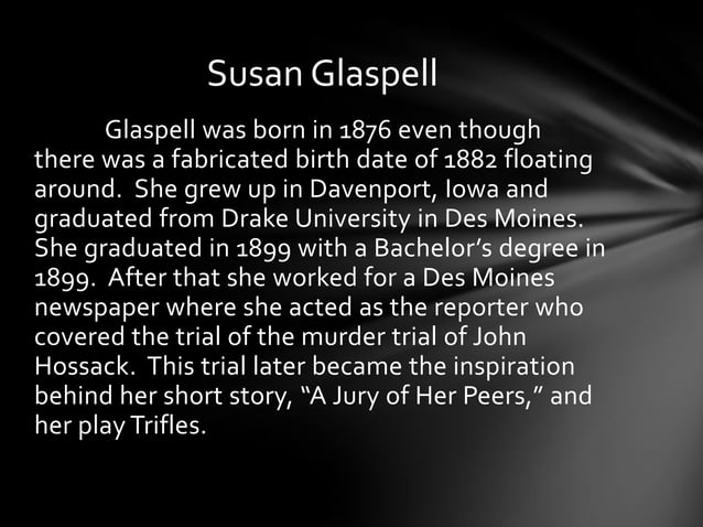 Susan glaspell | PPTX
