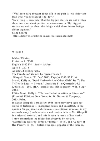 Susan GlaspellHer complete name is Susan Keating Glaspell, born .docx