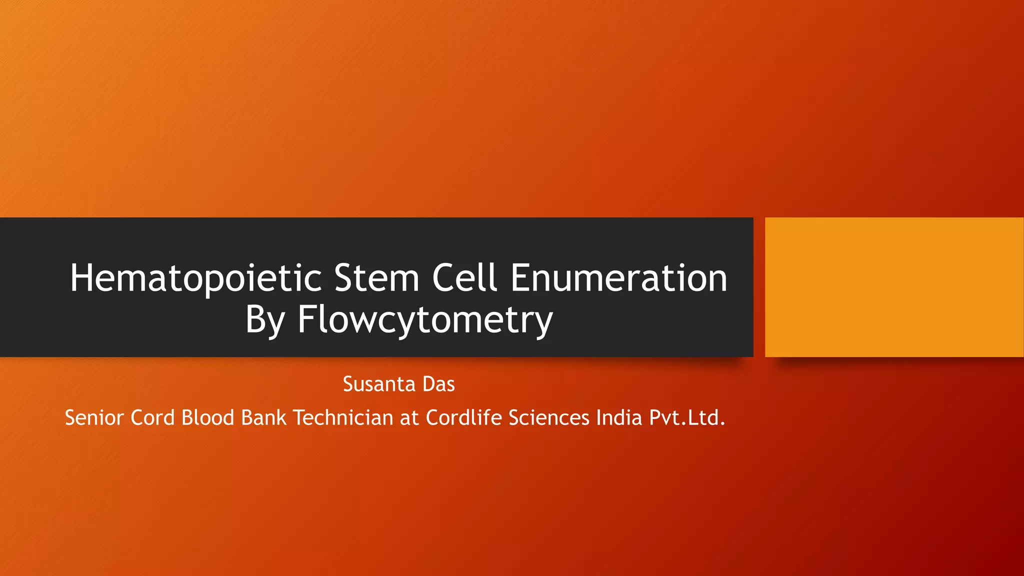 Hematopoetic Stem Cell Enumeration By Flowcytometry Ppt