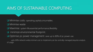 sustainable computing | PPTX
