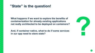 Containerizing stateful apps with Kubernetes and SUSE CaaS Platform | PDF