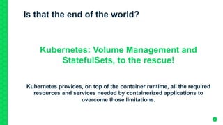 Containerizing stateful apps with Kubernetes and SUSE CaaS Platform | PDF