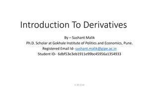 Introduction to Derivatives | PPT