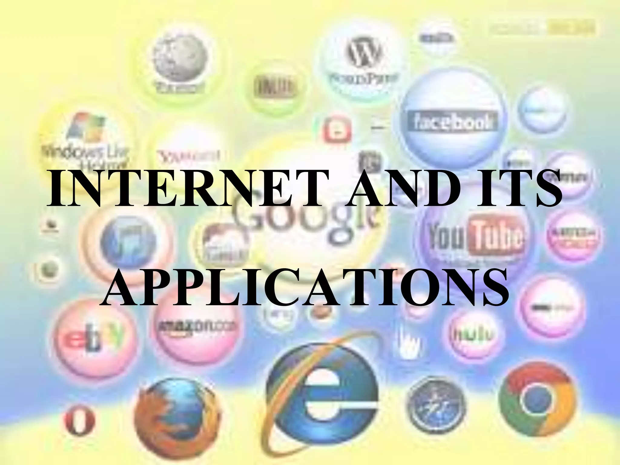 INTERNET AND ITS APPLICATION RESOURCES | PPTX