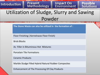 Environmental Factors Affecting Dimensional Stone Quarrying | PPT