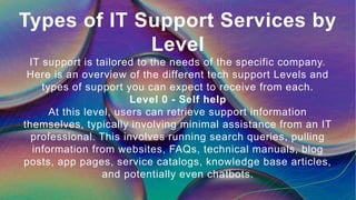 PRESENTATION on it support technology.pptx