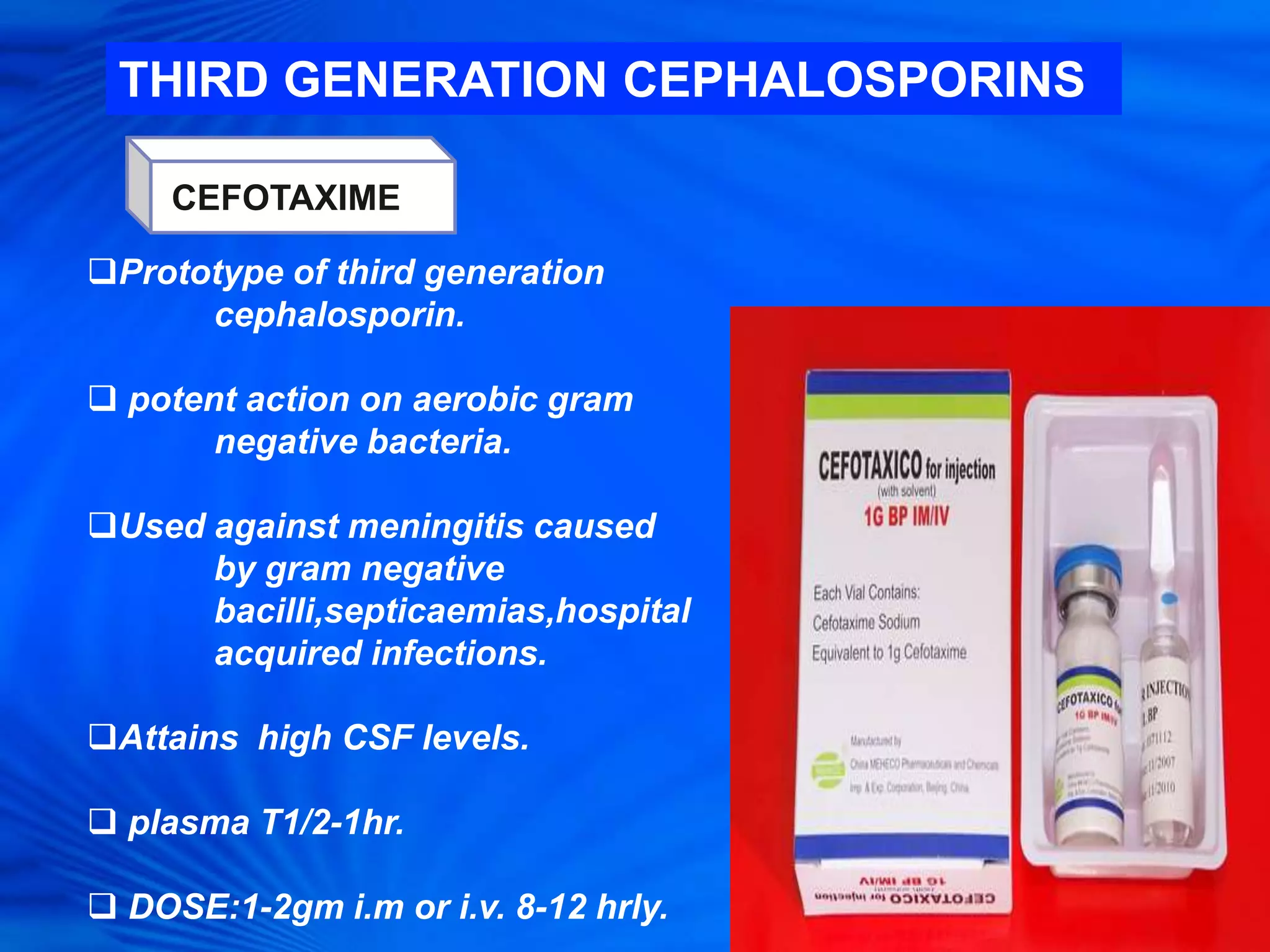 CEPHALOSPORINS | PPTX
