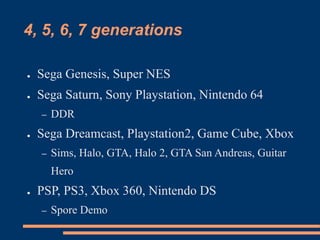 evolution of video games.................. | PPT