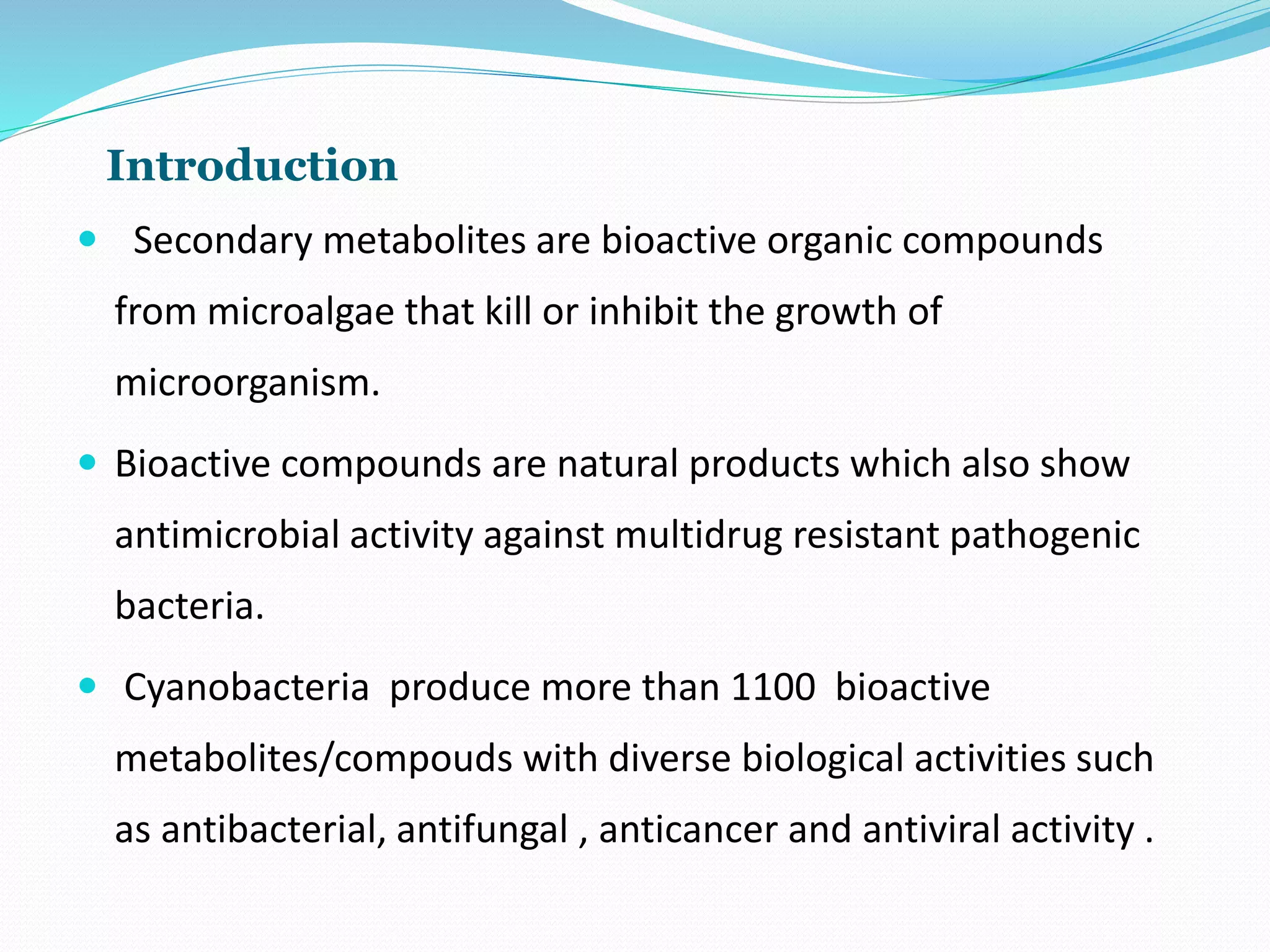 Bioprospecting of Microalgae for Bioactive secondary Metabolites | PPTX