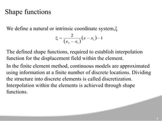 Expressions for shape functions of linear element | PPT