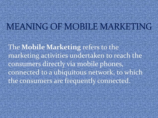 PPT on mobile marketing | PPTX