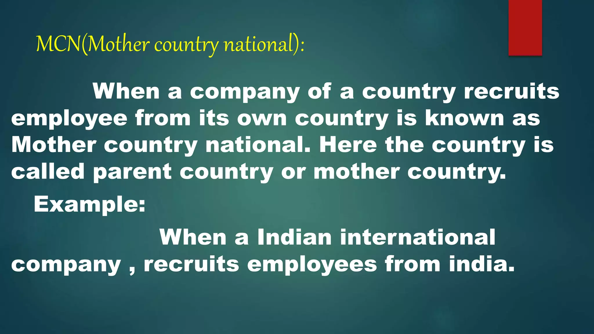 Expatriation, MCN, HCN, and TCN and Explain the process of expatriation ...